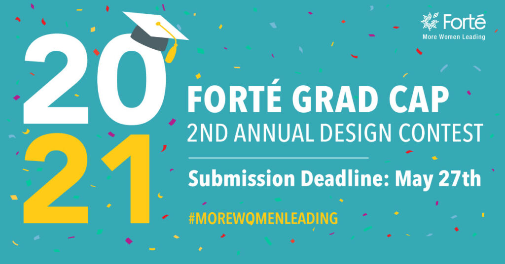2021 Forté Graduation Cap Design Contest - Forté Foundation